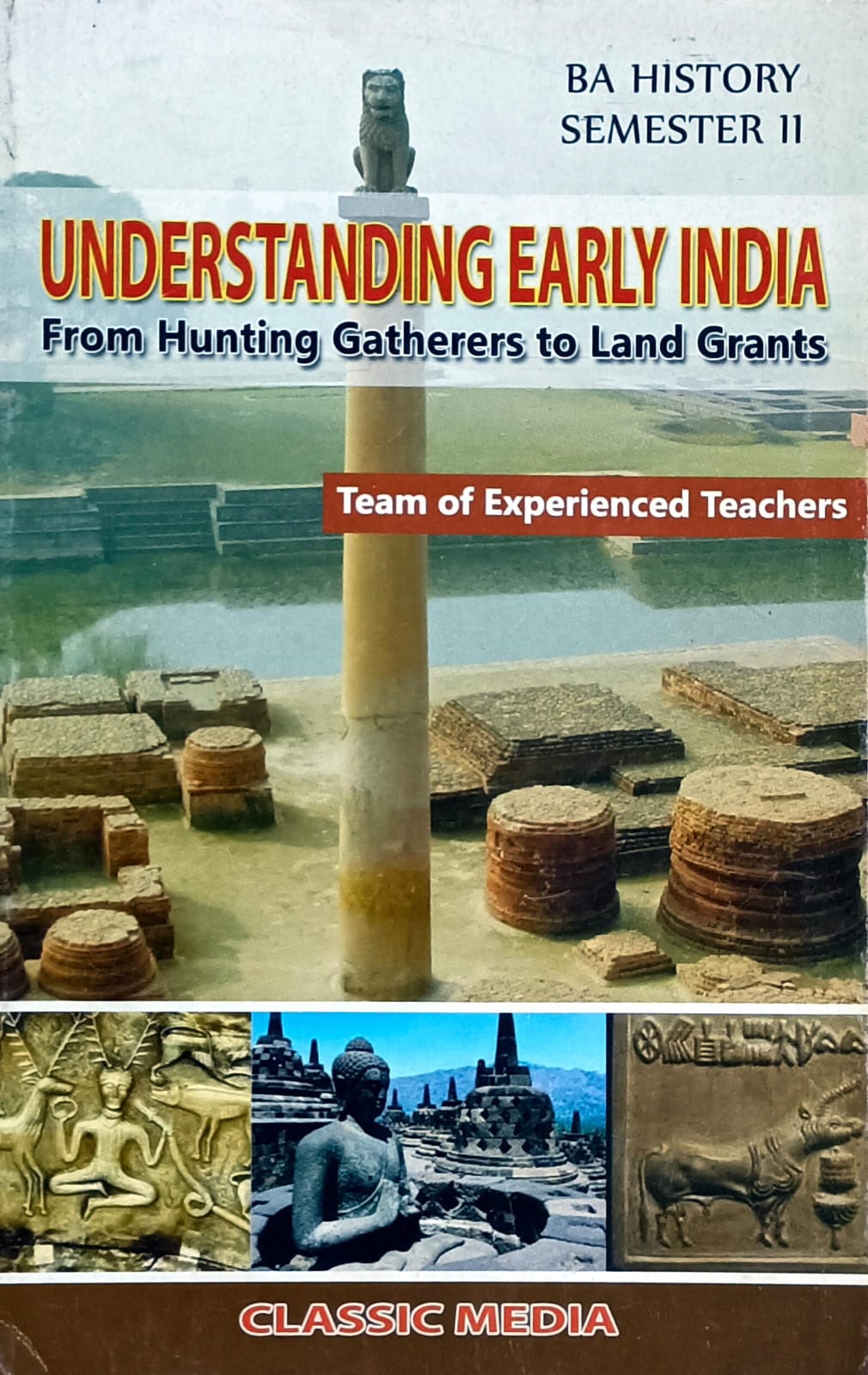 Understanding Early India From Hunting Gathers To Land Grants | BA ...