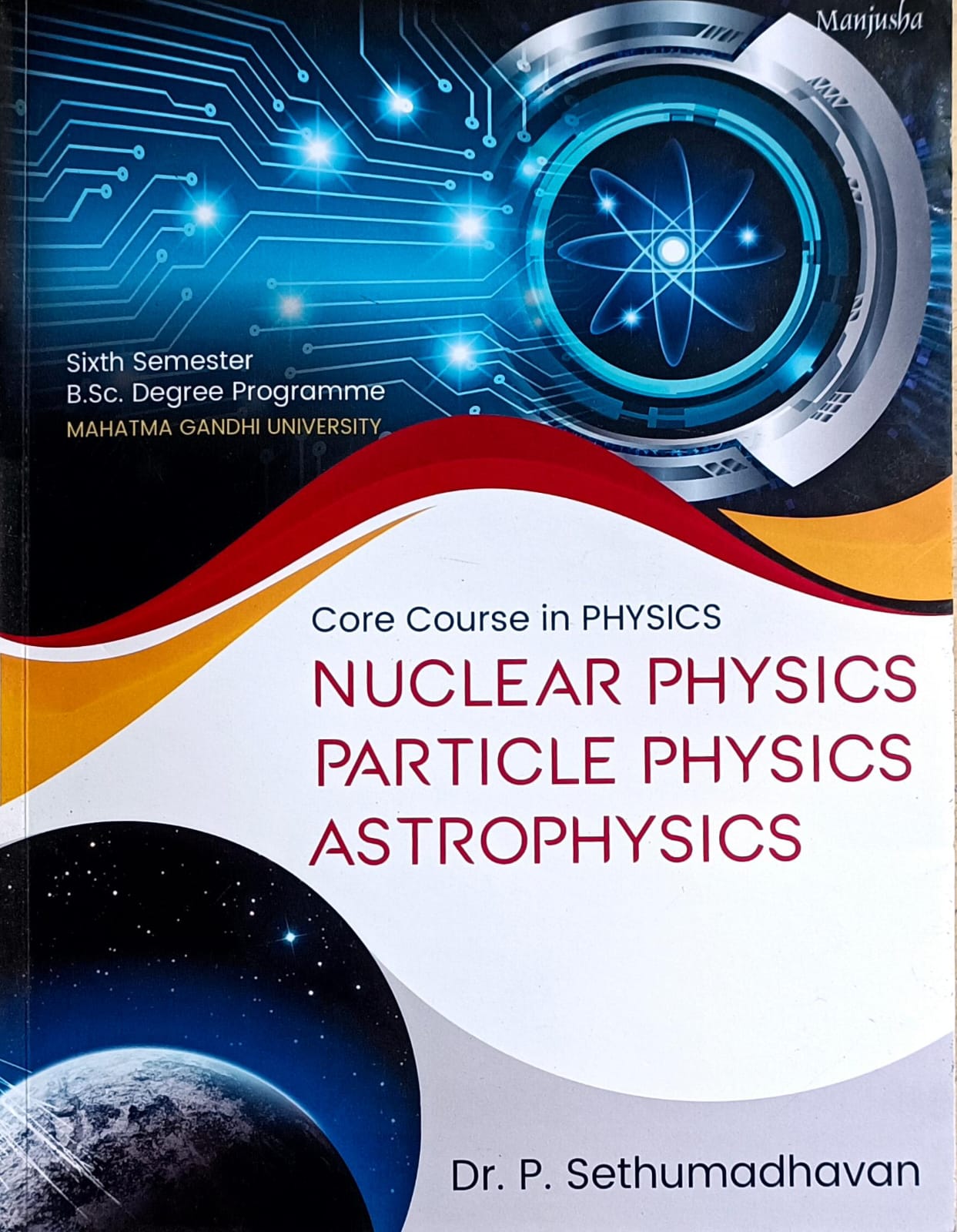 Nuclear Physics Particle Physics Astrophysics BSc Physics Semester6 ...